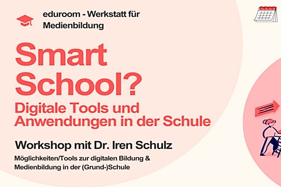 Smart School? Digitale Tools und Anwendungen in der Schule